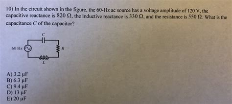 Solved 10 In The Circuit Shown In The Figure The 60 Hz Ac