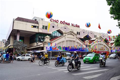 Đồng Xuân Market Everything You Need To Know About Indoor Market Of Hanoi