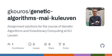 Github Gkourosgenetic Algorithms Mai Kuleuven Assignment Solutions For The Course Of Genetic