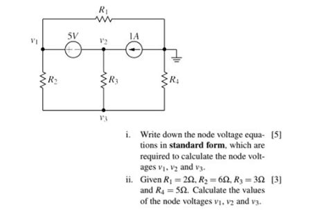 Solved I ﻿write Down The Node Voltage Equations In