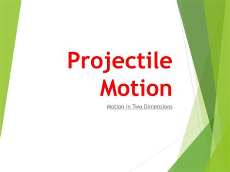 G9 Science Q4 Week 1 2 Projectile Motion Ppt