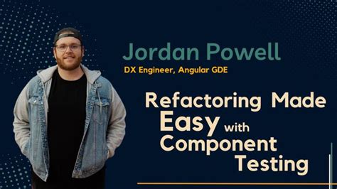 Angular Community Meetup On Linkedin Refactoring Made Easy With Component Testing Jordanpowell