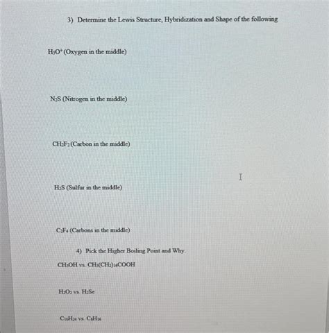 Solved 3 Determine The Lewis Structure Hybridization And