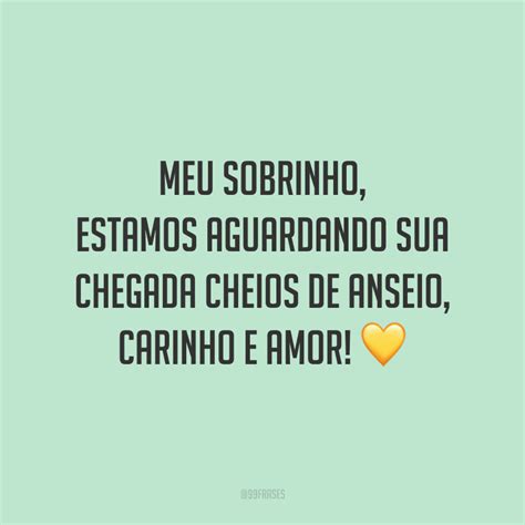 50 Frases De Tia Para Sobrinho Para Expressar Seu Carinho E Importância