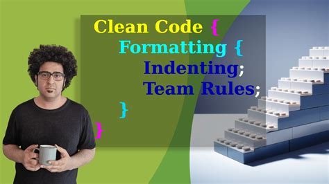 Ardalan Ebrahimi On Linkedin کد تمیز قواعد تیمی و Indenting Clean