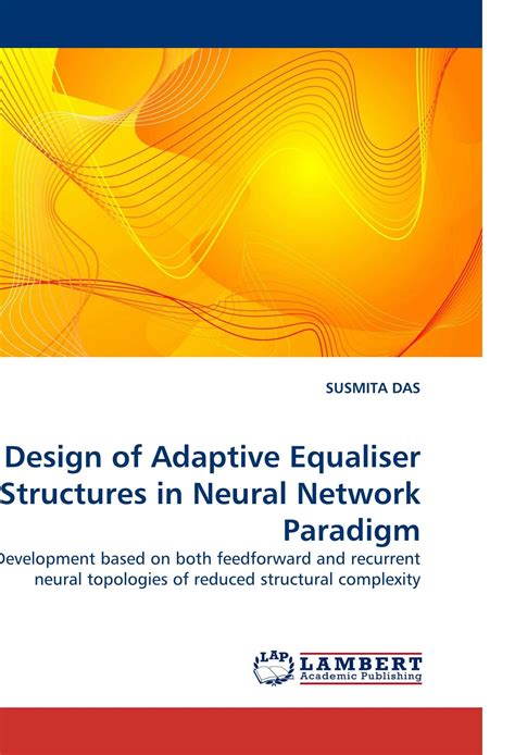 Design Of Adaptive Equaliser Structures In Neural Network Paradigm