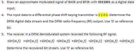 Solved Draw An Approximate Modulated Signal Of Bask And Bfsk