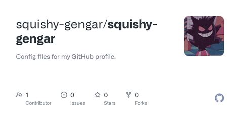 Github Squishy Gengar Squishy Gengar Config Files For My Github Profile