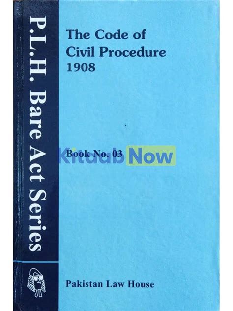 The Code Of Civil Procedure 1908 Kitaabnow