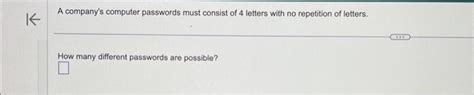 solved a company s computer passwords must consist of 4