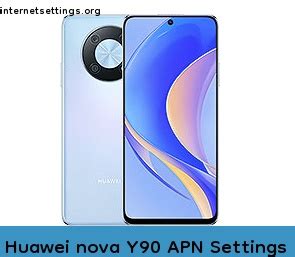 Huawei Nova Y Apn Settings G G G Lte Volte Internet Setting