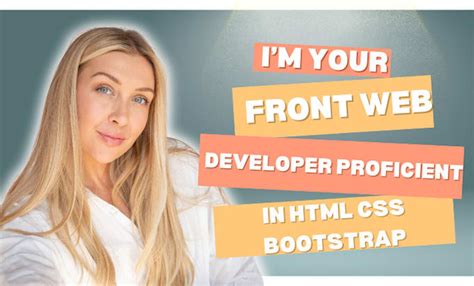 Be Your Front Web Developer Proficient In Html Css Bootstrap By