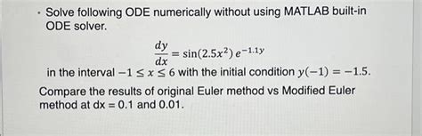 Solved Solve Following ODE Numerically Without Using MATLAB Chegg