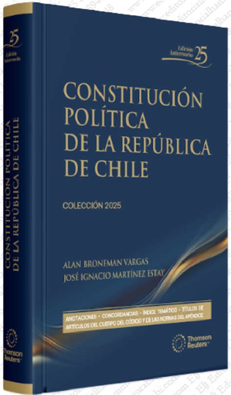 Constitución Política De La República De Chile Vigésima Quinta Edición
