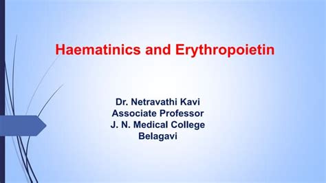 Hematinics And Erythropoietin Pharmacology Of Hematinics Pptx