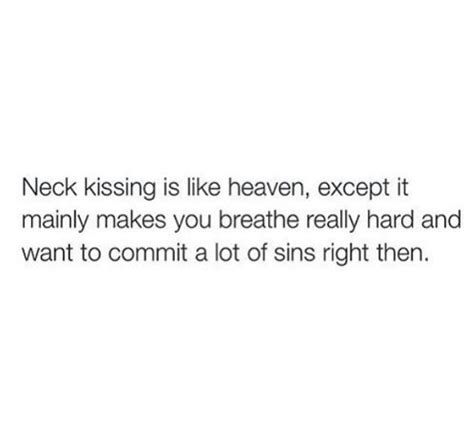 Neck Kissing Quotes Tumblr