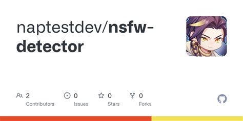 Github Naptestdev Nsfw Detector