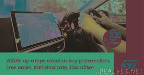 Stmicroelectronics Boosts All Round Performance In Op Amps For