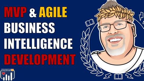 MVP AGILE Business Intelligence Development