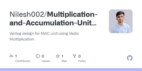 Github Nilesh002multiplication And Accumulation Unit Mac Verilog Design For Mac Unit Using