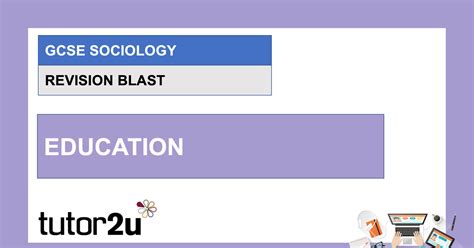 Aqa Gcse Sociology Revision Blast Education 1 Tutor2u