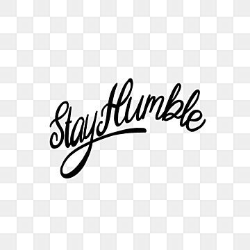 Stay Humble Logo Stay Humble Sticker Part 2 Cutting On Shopee
