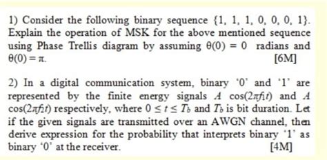 solved 1 consider the following binary sequence {1 1 1