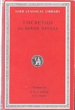 De Rerum Natura Bks 1 6 Loeb Classical Library Uk Titus