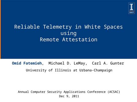 Ppt Reliable Telemetry In White Spaces Using Remote Attestation