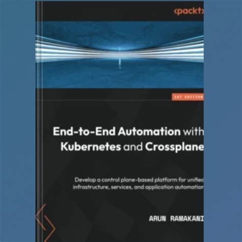 End To End Automation With Kubernetes And Crossplane Book Shopee Philippines