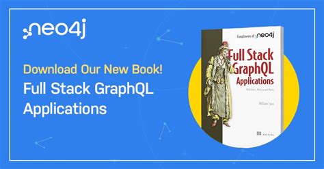 John Kennedy On Linkedin New Book Full Stack Graphql Applications Download For Free Neo4j