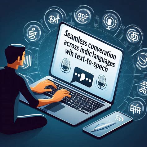 Text To Speech Goes Local Affordable Indic Solutions