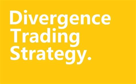 Divergence Trading Strategy An Effective Approach For Successful Trading Octafx Trading