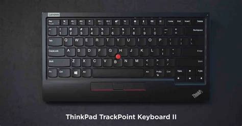 Lenovo Thinkpad Trackpoint Keyboard Ii คีย์บอร์ดไร้สาย พร้อมปุ่มแดง ราคา 99 ดอลล่าร์