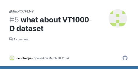 What About Vt1000 D Dataset · Issue 5 · Gbliaoccfenet · Github