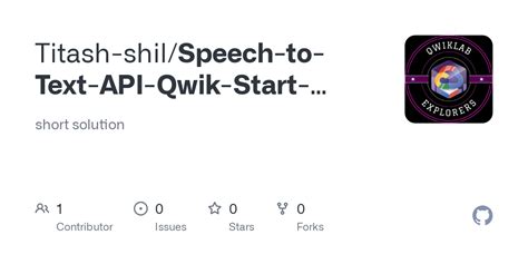 Speech To Text Api Qwik Start Gsp119qwiklabexplorerstsgsp119md At
