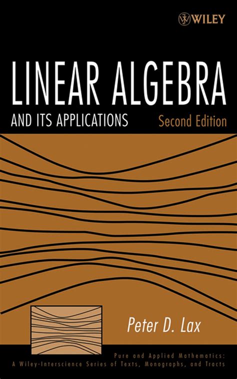 Linear Algebra And Its Applications EBook By Peter D Lax EPUB Rakuten Kobo United States