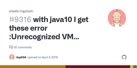 With Java10 I Get These Error Unrecognized Vm Option Useparnewgc · Issue 9316 · Elastic
