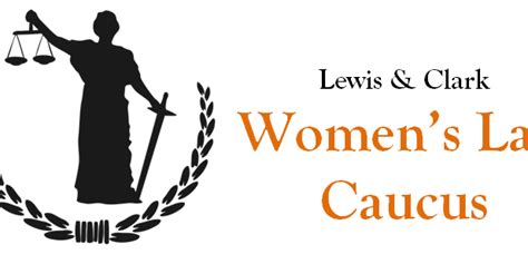 Womens Law Caucus • Lewis And Clark