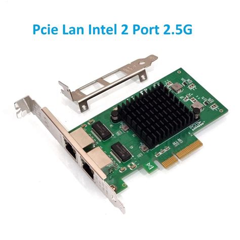 Jual Lan Card Intel I226 Dual Port 2 5g Pcie Ethernet Server Adapter Shopee Indonesia