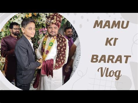 Mamu Ki Barat Oct Youtube