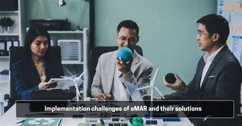 Implementation Challenges Of Emar And Their Solutions Emar