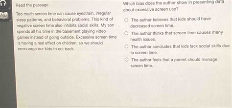 Solved Read The Passage Which Bias Does The Author Show In Presenting Data About Excessive
