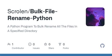 Github Scrolenbulk File Rename Python A Python Program To Bulk