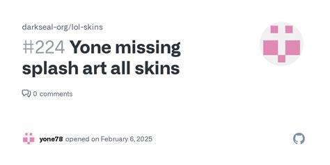 Yone Missing Splash Art All Skins Issue 224 Darkseal Org Lol Skins