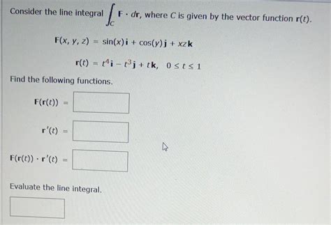 Solved Consider The Line Integral ∫cf⋅dr Where C Is Given