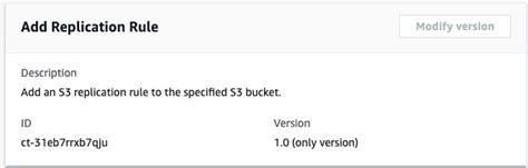 S Storage Add Replication Rule AMS Advanced Change Type Reference