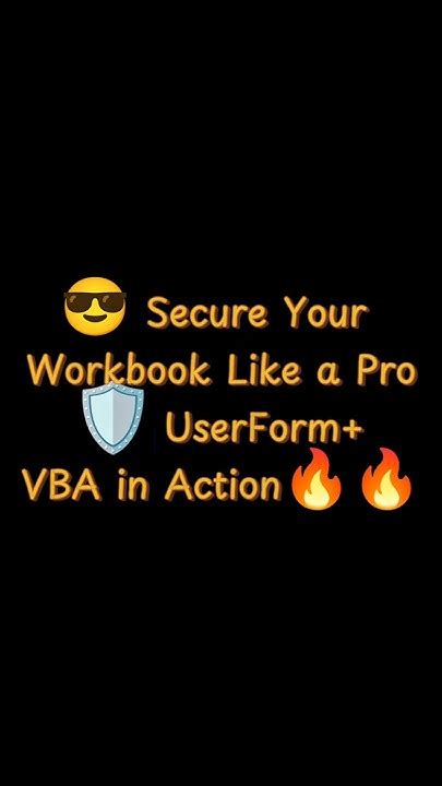 🔐 Protect Your Workbook With Userform In Vba 💻 Shorts Youtubeshorts Excelvba Exceltips