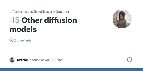 Other Diffusion Models · Issue 5 · Diffusion Classifierdiffusion Classifier · Github