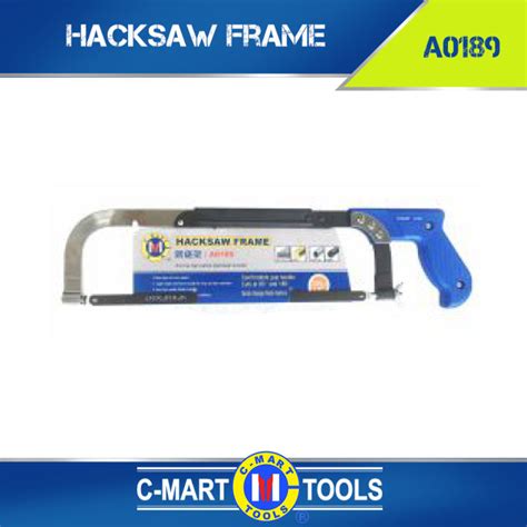 C Mart Heavy Duty Hacksaw Frame A0189 Lazada Ph